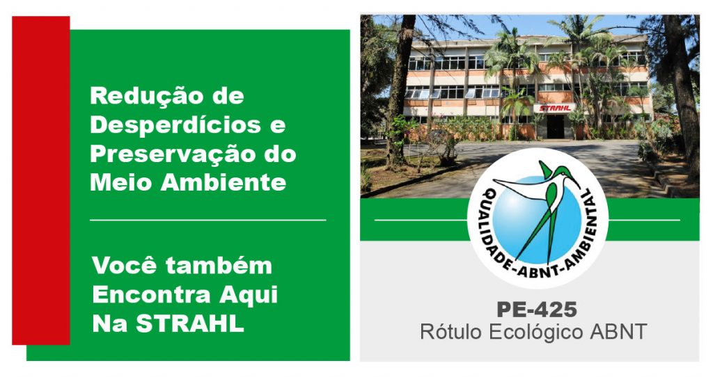 STRAHL Conquista o Rótulo Ecológico ABNT-PE-425 - Blog Strahl